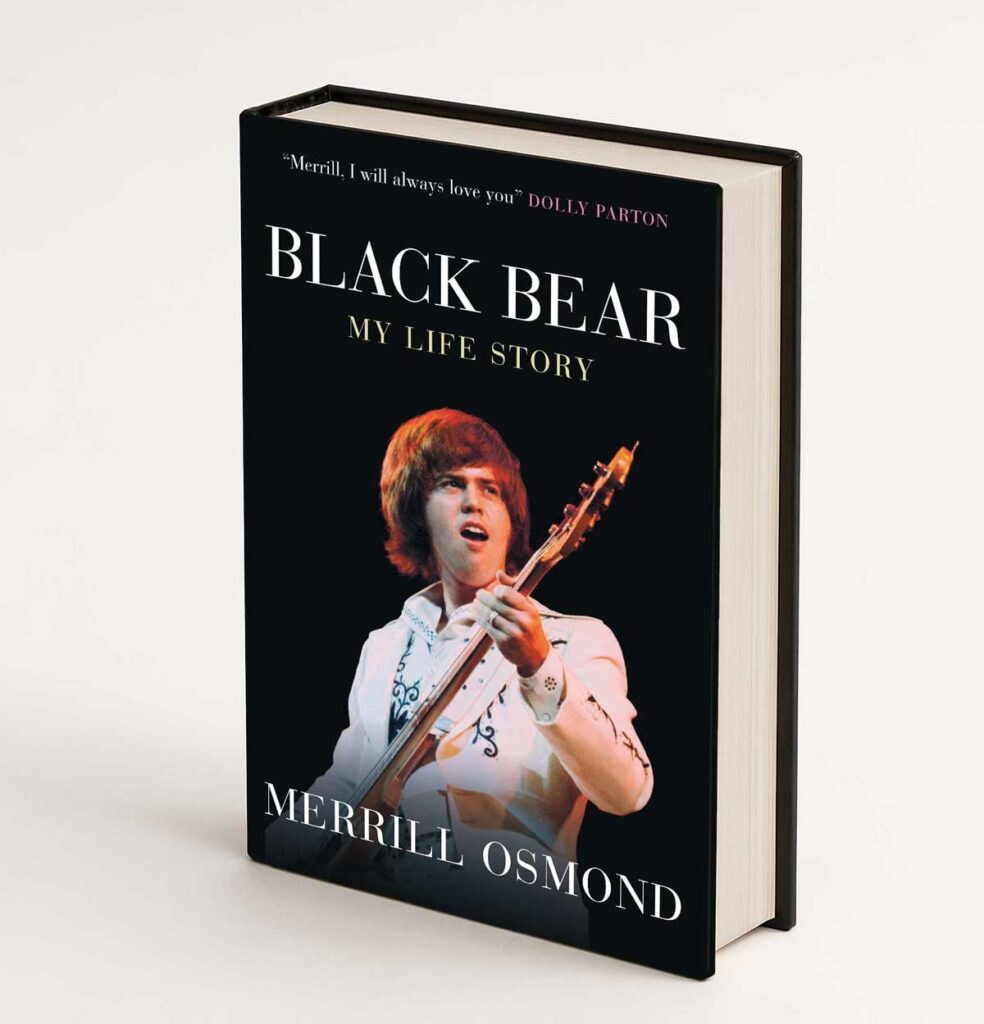 Black Bear - My Life Story (Deluxe Edition) Hardcover Book - Merrill Osmond
